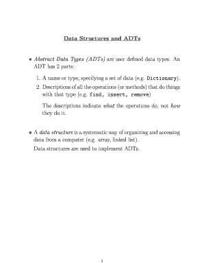 Fillable Online Data Structures and ADTsAbstract Data Types (ADTs) are ...
