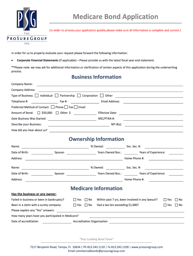 Fillable Online Medicare Bond Application - The ProSure Group Inc Fax Email Print - pdfFiller