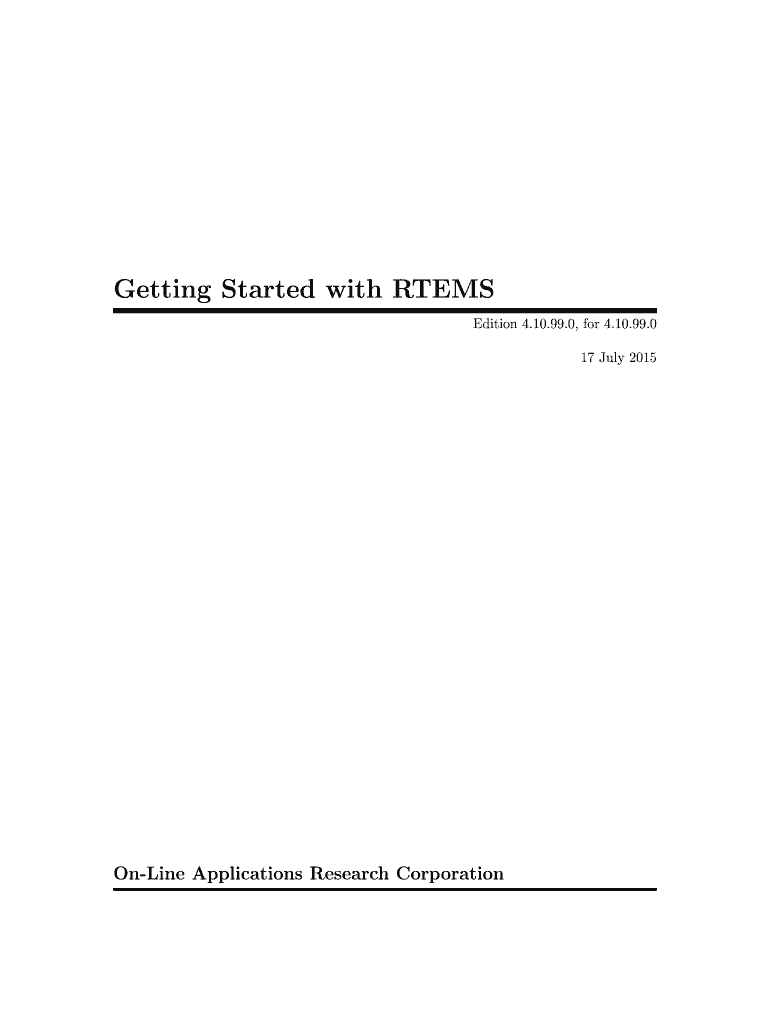 Fillable Online docs rtems Getting Started with RTEMS - RTEMS Documentation Fax Email Print ...