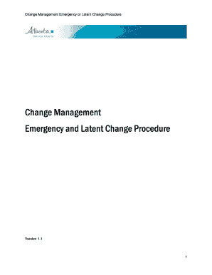 Fillable Online Change Management Emergency or Latent Change Procedure ...