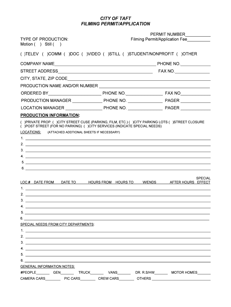 Fillable Online CITY OF TAFT FILMING PERMIT Fax Email Print - pdfFiller