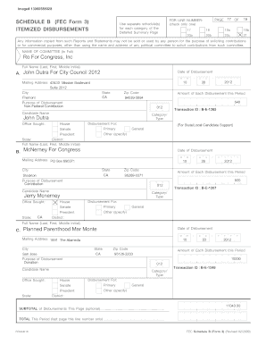 Fillable Online SCHEDULE B (FEC Form 3) ITEMIZED DISBURSEMENTS Fax ...
