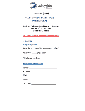 Fillable Online ACCESS PARATRANSIT PASS ORDER FORM - ValleyRide Fax ...