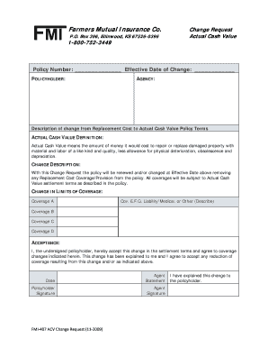 Fillable Online Farmers Mutual Insurance Co Change Request Actual Cash ...