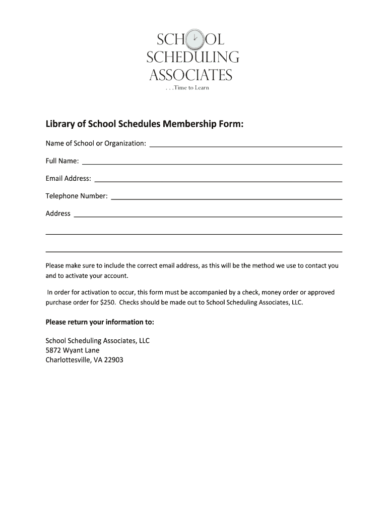 Fillable Online Library of School Schedules Membership Form Fax Email ...