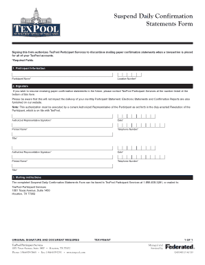 Fillable Online Suspend Daily Confirmation Statements Form - TexPool Fax Email Print - pdfFiller