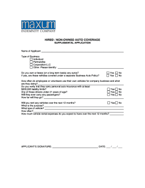 Fillable Online HIRED NON-OWNED AUTO COVERAGE SUPPLEMENTAL APPLICATION ...