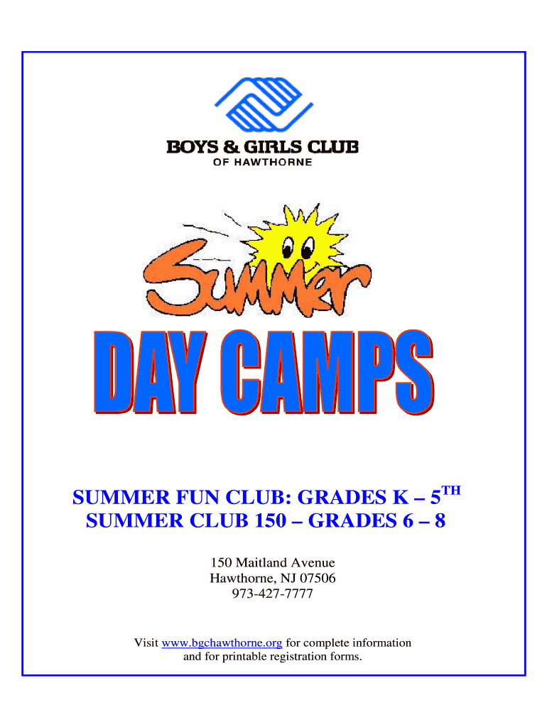 Fillable Online bgchawthorne SUMMER FUN CLUB GRADES K 5TH Fax Email ...