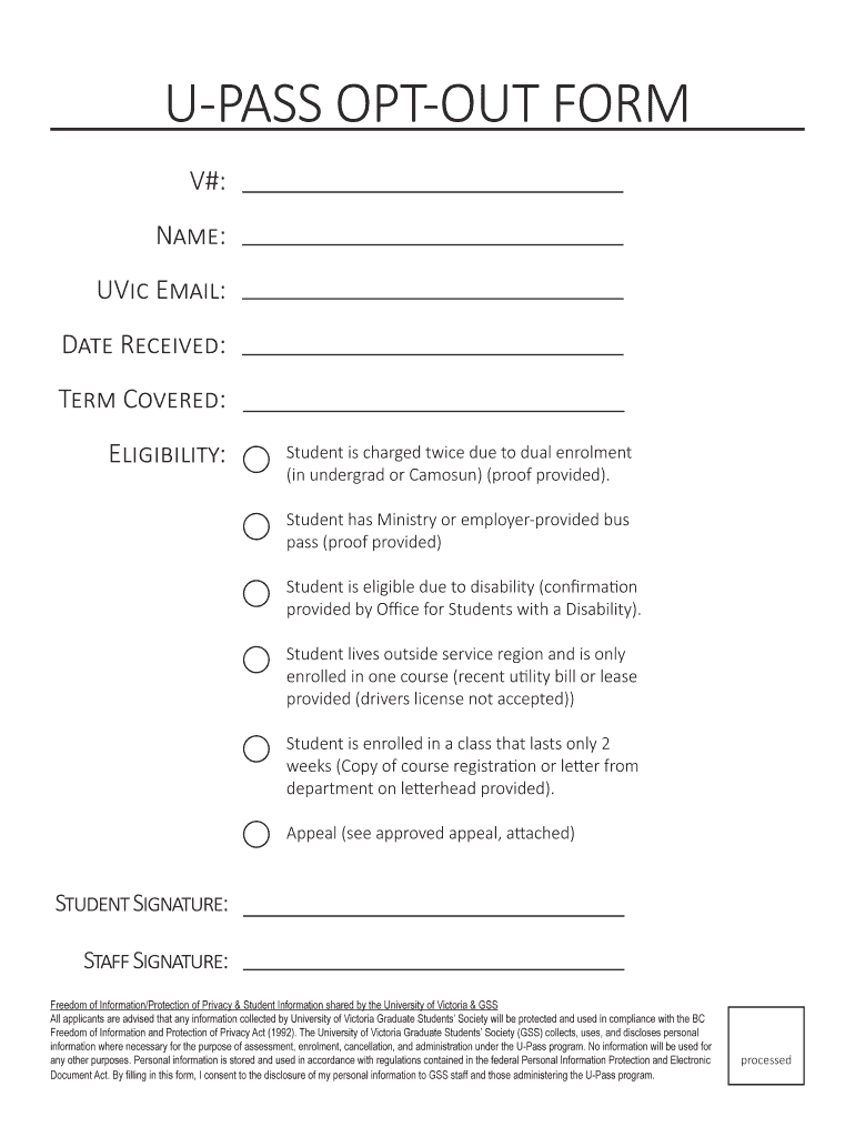 Fillable Online U-PASS OPT-OUT FORM - UVIC Graduate Students Society Fax Email Print - pdfFiller