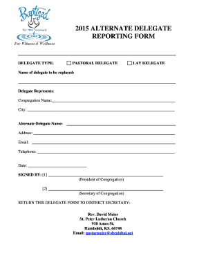 Fillable Online 2015 ALTERNATE DELEGATE REPORTING FORM Fax Email Print ...