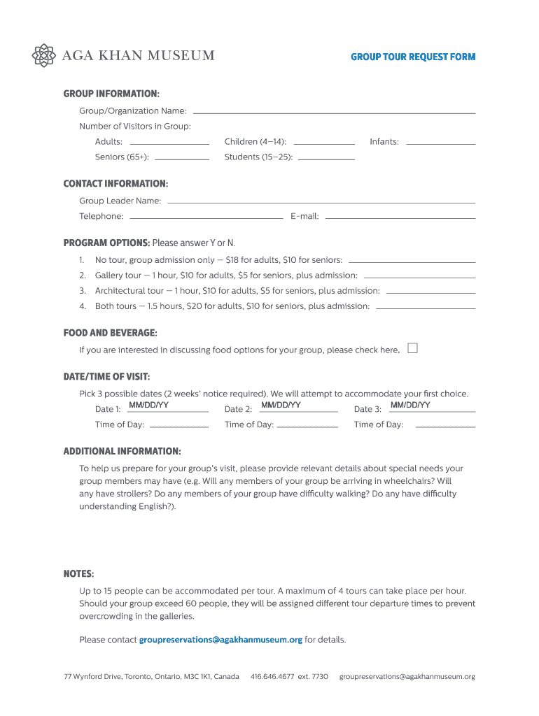 Fillable Online GROUP TOUR REQUEST FORM GROUP INFORMATION Fax Email ...