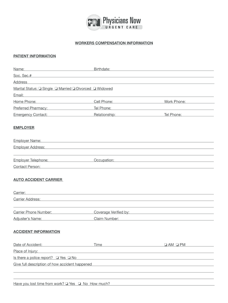 Fillable Online WORKERS COMPENSATION INFORMATION PATIENT INFORMATION ...