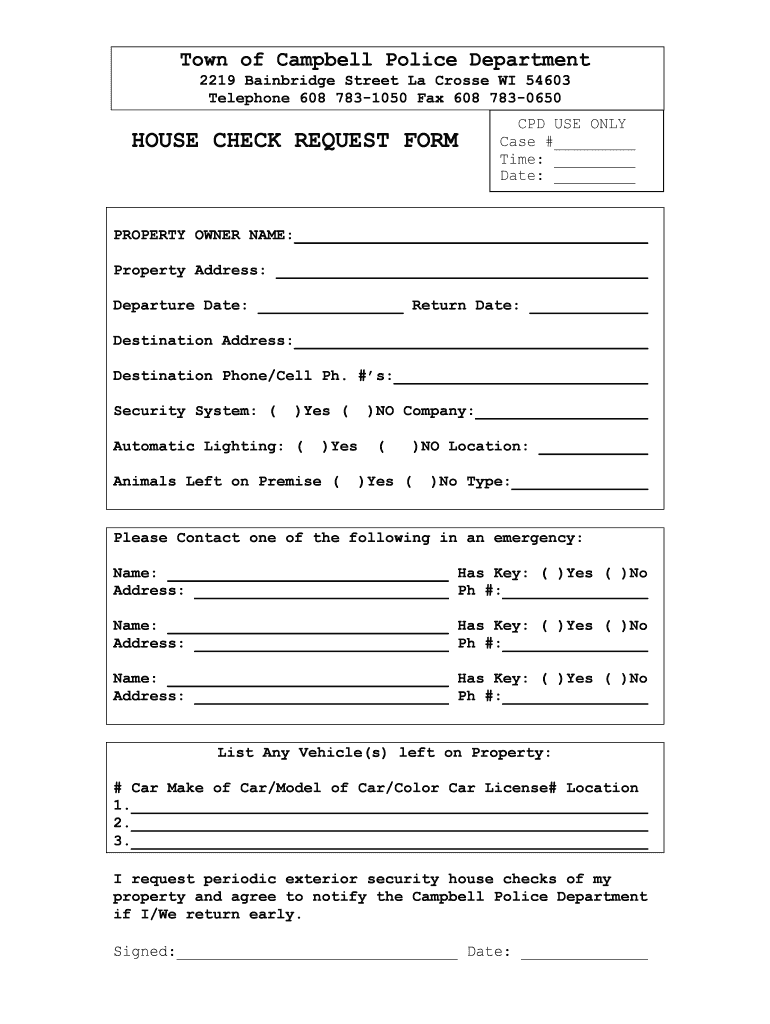 Fillable Online CPD USE ONLY HOUSE CHECK REQUEST FORM Fax Email Print ...