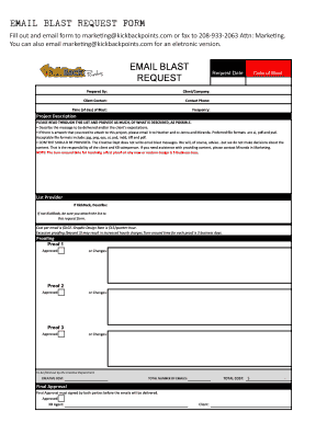 Fillable Online EMAIL BLAST REQUEST FORM - KickBack Rewards Systems Fax ...