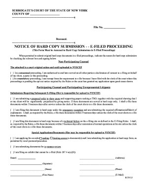 Fillable Online NOTICE OF HARD COPY SUBMISSION - - E-FILED PROCEEDING ...