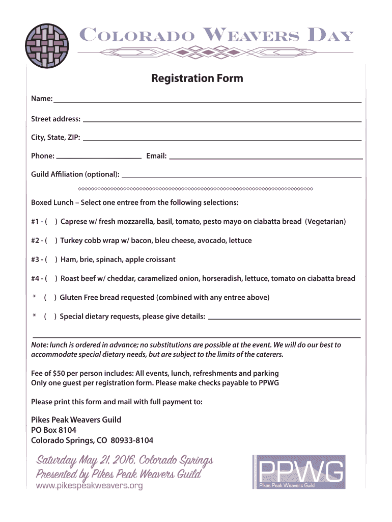 Fillable Online Registration Form - Pikes Peak Weavers Guild Fax Email Print - pdfFiller