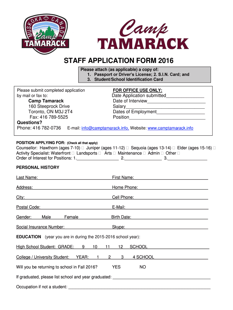 Fillable Online STAFF APPLICATION FORM 2016 - Camp Tamarack Fax Email ...
