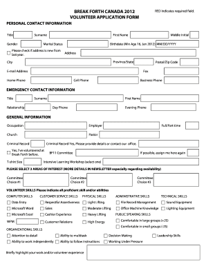 Fillable Online BREAK FORTH CANADA 2012 VOLUNTEER APPLICATION FORM Fax ...