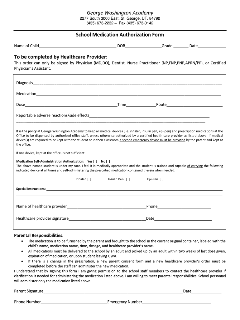 Fillable Online gwacademy School Medication Authorization Form To be ...