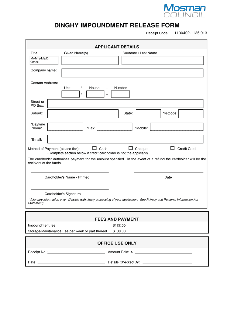 Fillable Online DINGHY IMPOUNDMENT RELEASE FORM - Municipality of ...