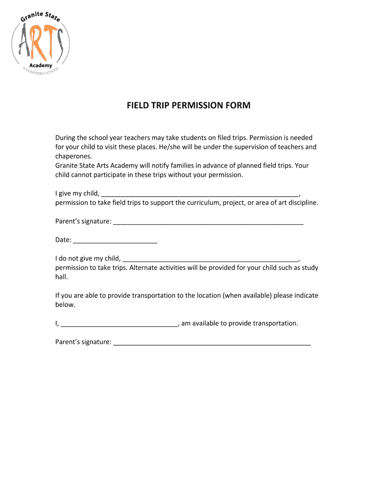 Fillable Online Field trip permission form - Granite State Arts Academy ...