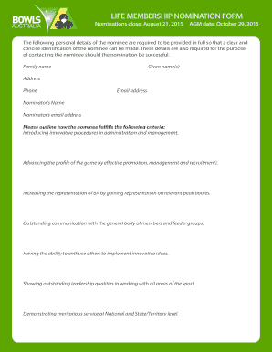 Fillable Online LIFE MEMBERSHIP NOMINATION FORM - Bowls Australia Fax ...