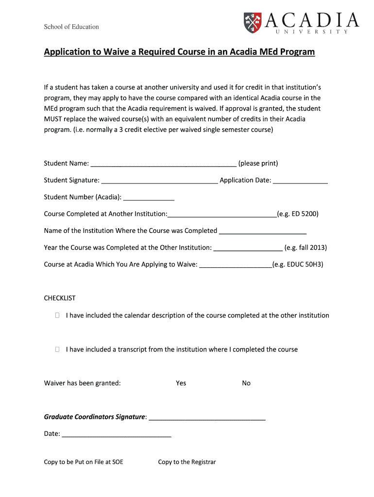 Fillable Online education acadiau Application to Waive a Required Course in an Acadia ...