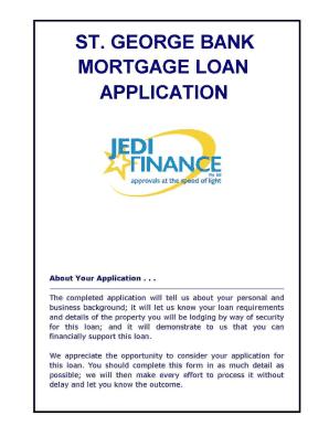 Fillable Online ST GEORGE BANK MORTGAGE LOAN APPLICATION JEDI f IANCE ...