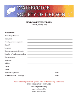 Fillable Online FUNDING REQUEST FORM Revised July 24 2015 Fax Email ...
