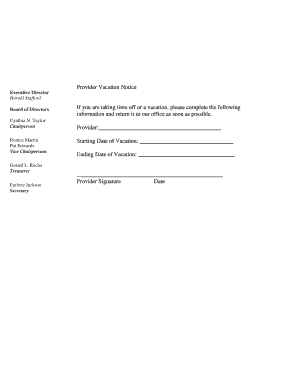 Fillable Online Provider Vacation Notice If you are taking time off or ...