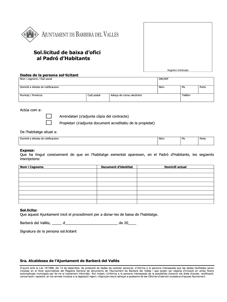Fillable Online bdv Sol.licitud de baixa d'ofici al Padr d'Habitants - Ajuntament de ... Fax ...