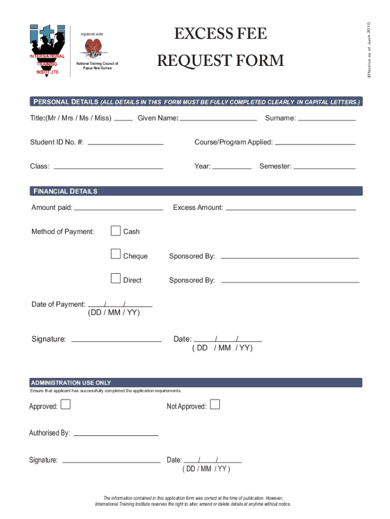 Fillable Online Excess Fee Form - International Training Institute Fax ...