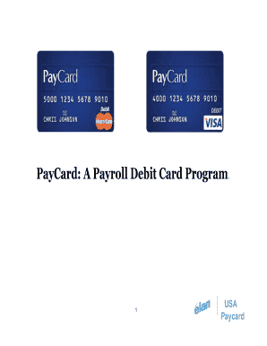 Fillable Online PayCard: A Payroll Debit Card Program Fax Email Print ...