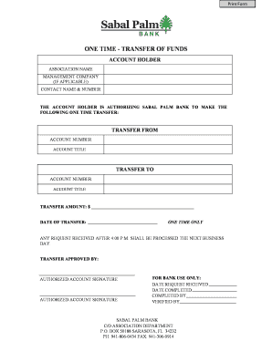 Fillable Online ONE TIME - TRANSFER OF FUNDS - Sabal Palm Bank Fax ...