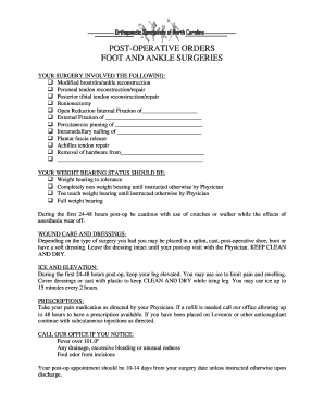 Fillable Online POST-OPERATIVE ORDERS FOOT AND ANKLE SURGERIES ...