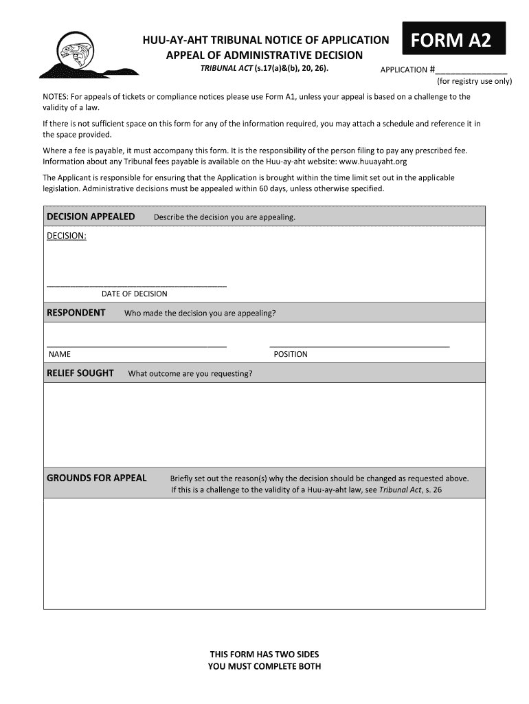 Fillable Online HUU-AY-AHT TRIBUNAL NOTICE OF APPLICATION FORM A2 ...