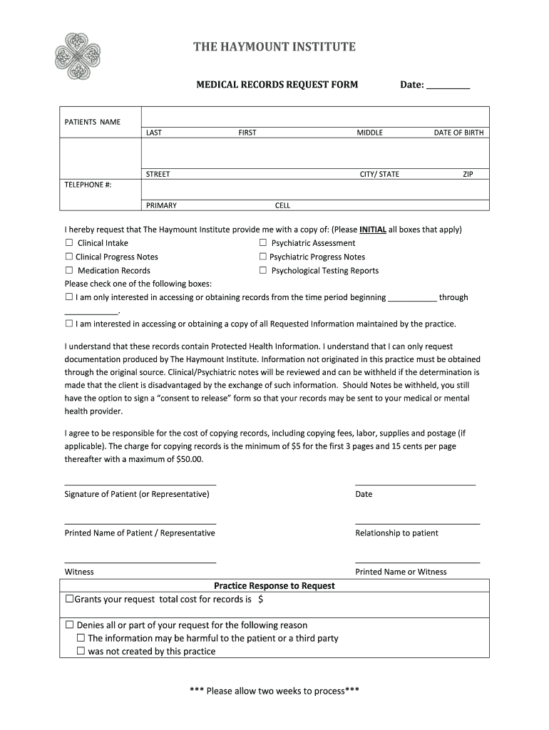 Fillable Online Medical Records Request Form - Haymount Institute Fax Email Print - pdfFiller