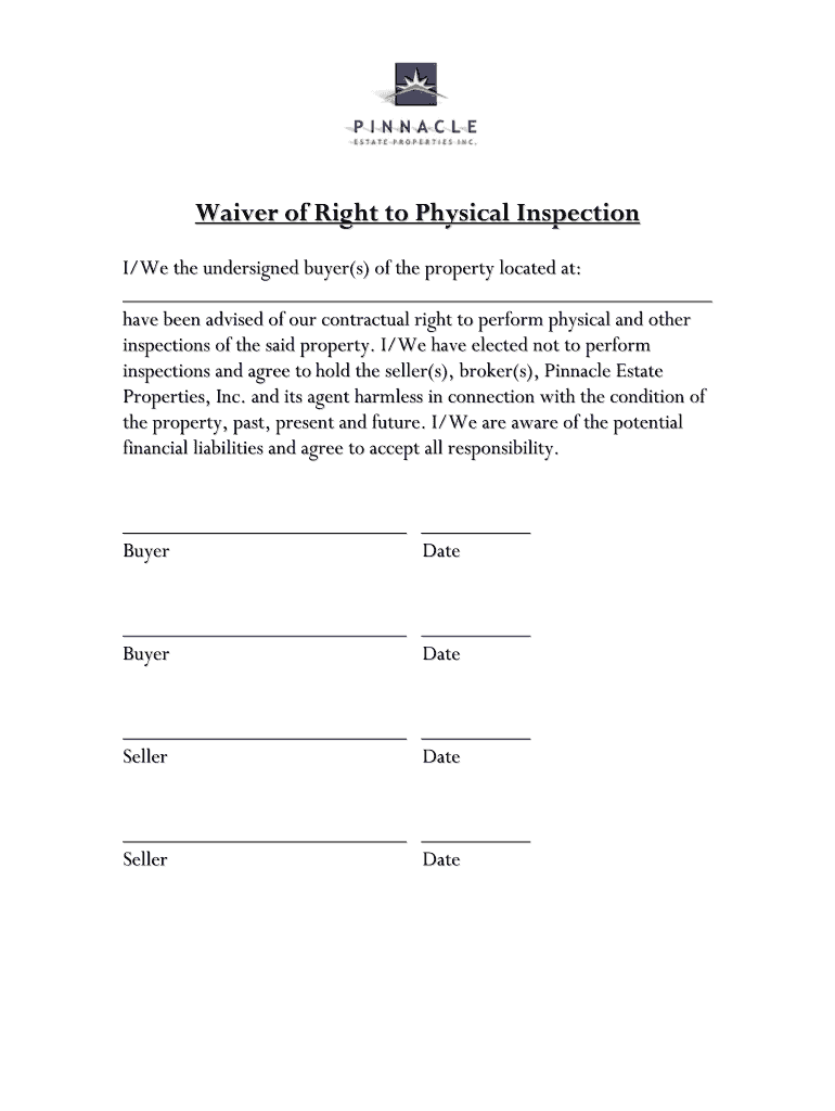 Fillable Online Waiver of Right to Physical Inspection - Pinnacle ...