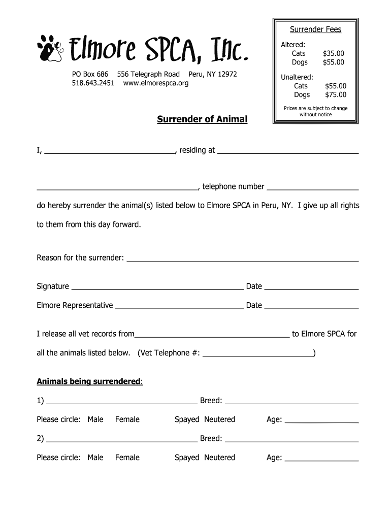 Fillable Online elmorespca SURRENDER of Animals Form - elmorespca Fax ...