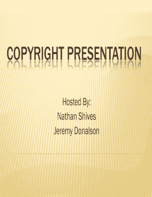 Fillable Online COPYRIGHT PRESENTATION Fax Email Print - pdfFiller