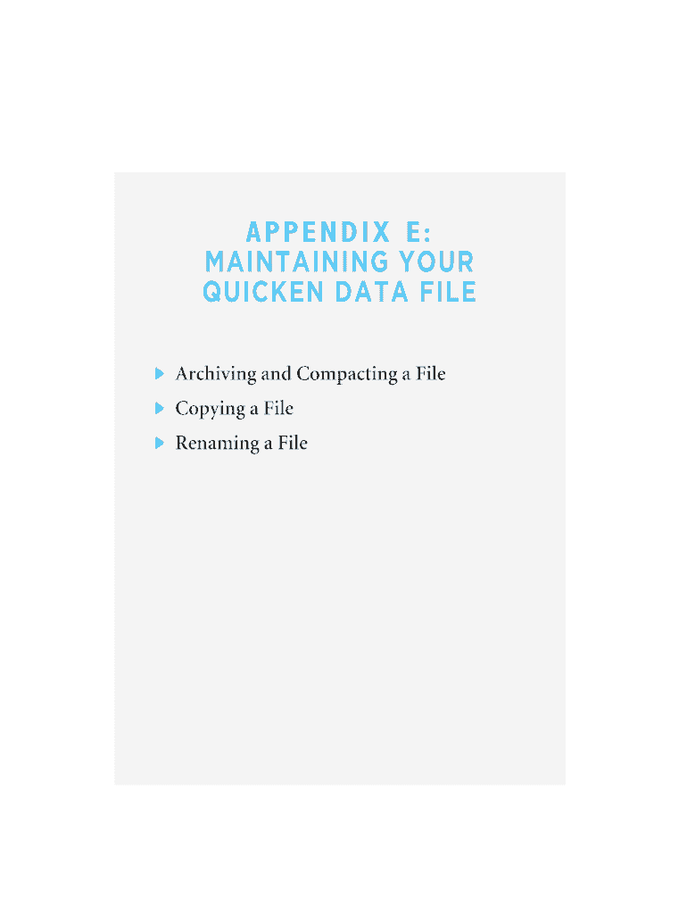 Fillable Online Appendix E: Maintaining Your Quicken Data File Fax Email Print - pdfFiller