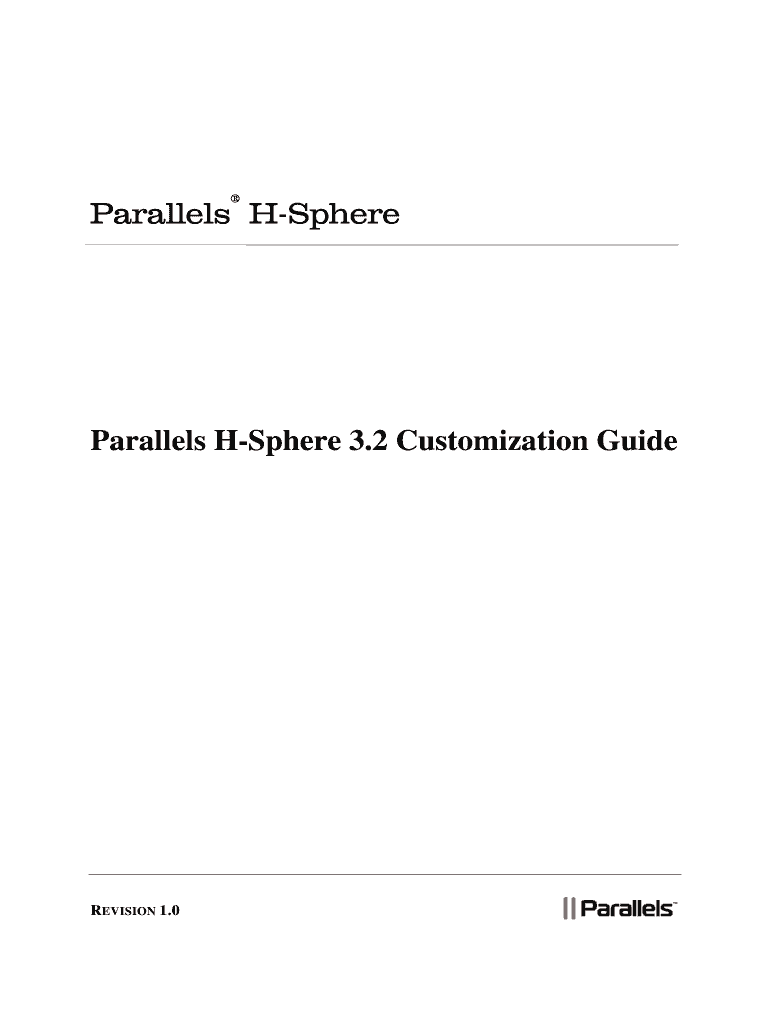 Fillable Online Parallels H-Sphere 3.2 Customization Guide Fax Email Print - pdfFiller