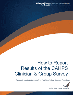 Fillable Online How to Report Results of the CAHPS Clinician & Group ...
