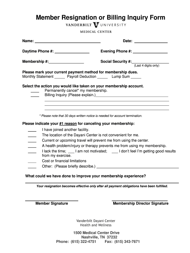 Fillable Online Member Resignation or Billing Inquiry Form Fax Email ...