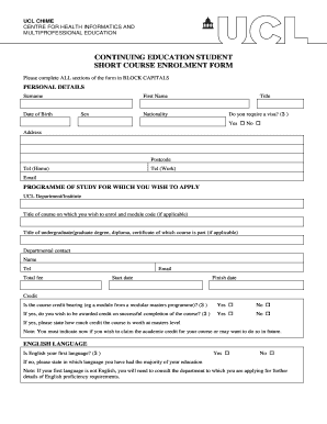 Fillable Online ucl ac CONTINUING EDUCATION STUDENT SHORT COURSE ... - UCL - ucl ac Fax Email ...