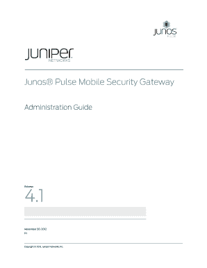 Fillable Online juniper Junos Pulse Mobile Security Gateway - Juniper Networks - juniper Fax ...
