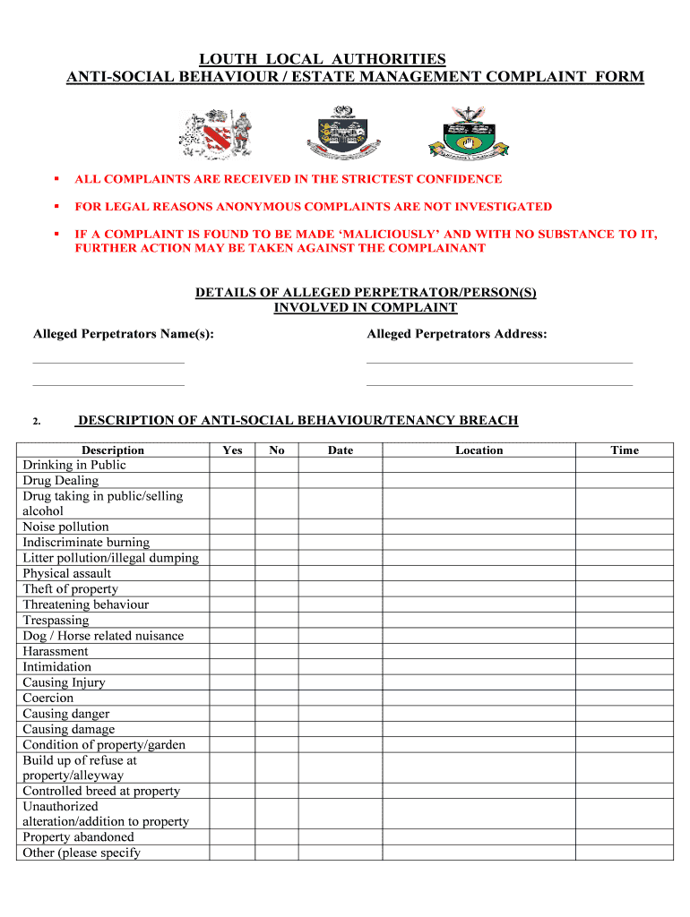 Fillable Online ANTI-SOCIAL BEHAVIOUR / ESTATE MANAGEMENT COMPLAINT ...