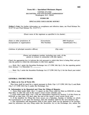 Fillable Online Form SD Specialized Disclosure Report GENERAL ... Fax ...