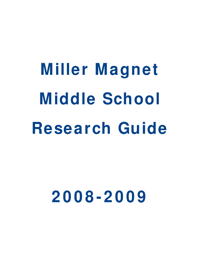 Fillable Online Miller Magnet Middle School Research Guide 2008-2009 ...