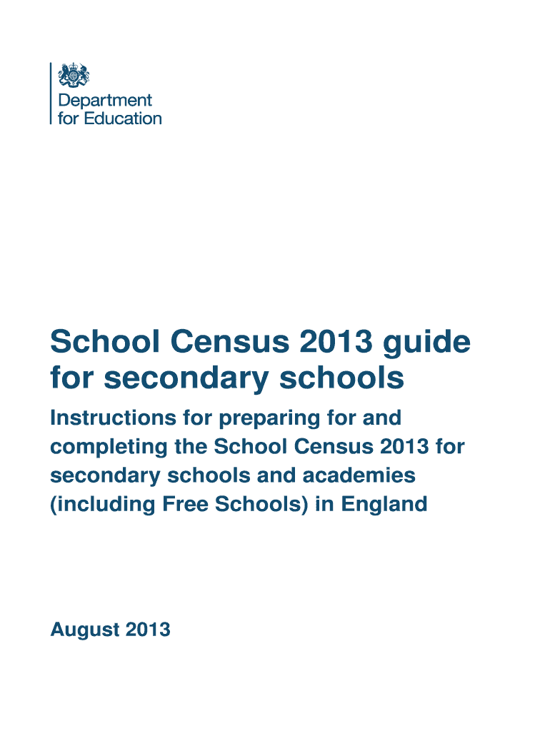 Fillable Online School Census 2013 guide for secondary schools Fax ...
